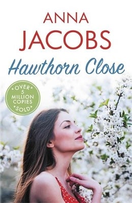 Hawthorn Close by Anna Jacobs | Paper Plus