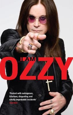 I Am Ozzy by Ozzy Osbourne | Paper Plus
