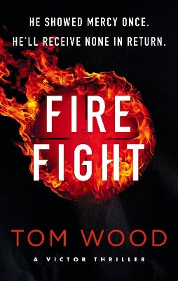 Firefight by Tom Wood | Paper Plus