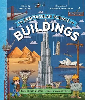 The Spectacular Science of Buildings by Rob Colson | Paper Plus