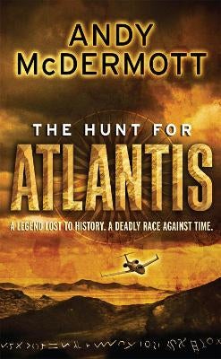 The Hunt For Atlantis (Wilde/Chase 1) by Andy McDermott | Paper Plus
