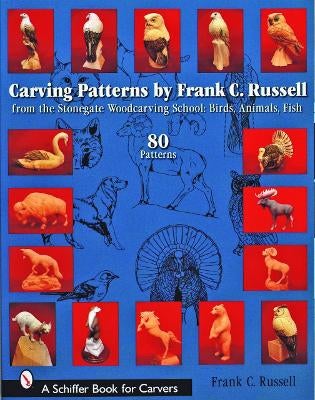 Carving Patterns by Frank C. Russell by Frank C. Russell | Paper Plus