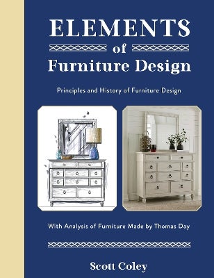 Elements of Furniture Design by Scott Coley | Paper Plus
