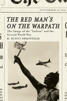 The Red Man's on the Warpath by R. Scott Sheffield | Paper Plus