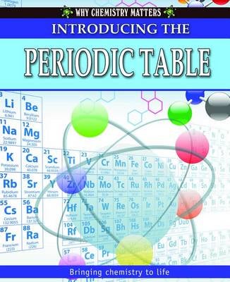Introducing the Periodic Table by Tom Jackson | Paper Plus