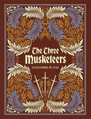 The Three Musketeers by Alexandre Dumas | Paper Plus