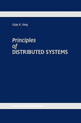 Principles of Distributed Systems by Vijay K. Garg | Paper Plus