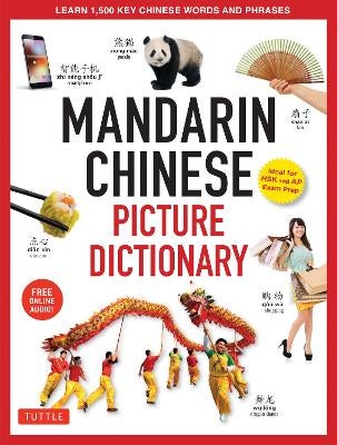 Mandarin Chinese Picture Dictionary by Yi Ren | Paper Plus