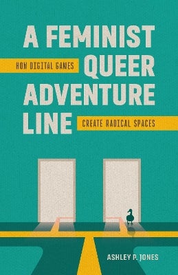 A Feminist, Queer Adventure Line by Ashley P. Jones | Paper Plus