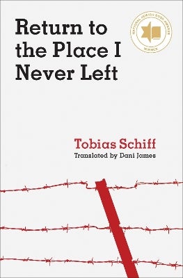Return to the Place I Never Left by Tobias Schiff | Paper Plus