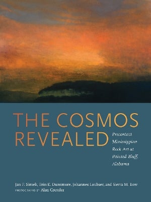 The Cosmos Revealed by Jan F. Simek, Erin E. Dunsmore, Johannes Loubser ...