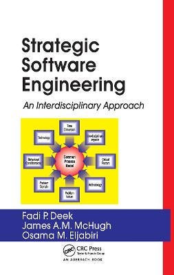 Strategic Software Engineering by Fadi P. Deek, James A. M. McHugh ...