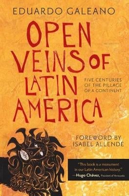 Open Veins of Latin America by Eduardo Galeano | Paper Plus