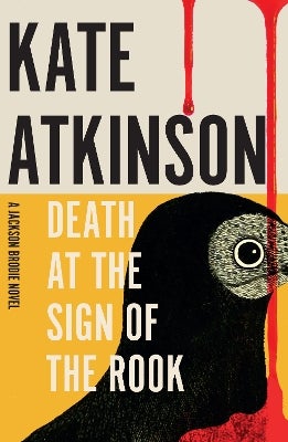 Death at the Sign of the Rook by Kate Atkinson | Paper Plus