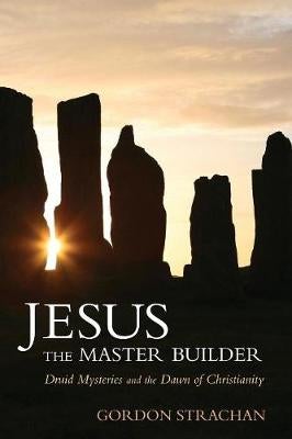 Jesus the Master Builder by Gordon Strachan | Paper Plus
