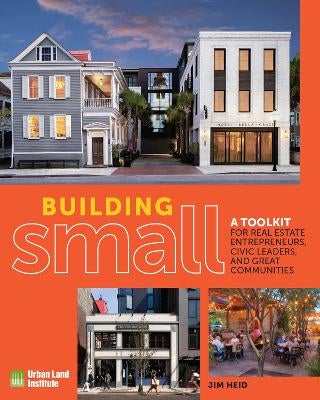 Building Small by Jim Heid | Paper Plus