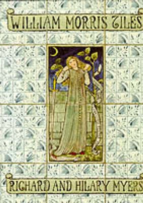 William Morris Tiles by Richard Myers, Hilary Myers | Paper Plus