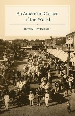 An American Corner of the World by David J. Wishart | Paper Plus