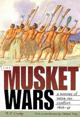 Musket Wars by Ron Crosby | Paper Plus