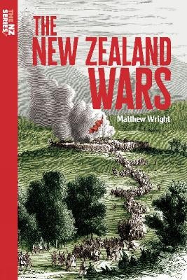 The New Zealand Wars by Matthew Wright | Paper Plus