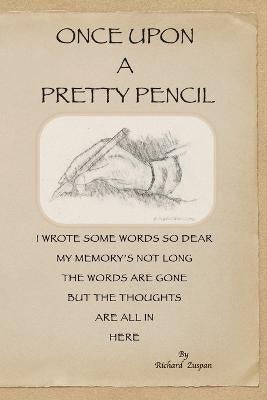 Once Upon A Pretty Pencil by Richard Zuspan, Ginger Lovellette | Paper Plus