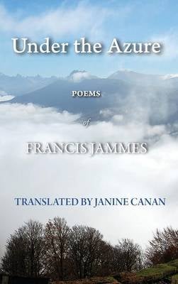 Under the Azure by Francis Jammes | Paper Plus