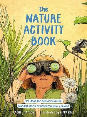 The Nature Activity Book by Rachel Haydon | Paper Plus