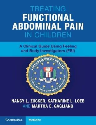 Treating Functional Abdominal Pain in Children by Nancy L. Zucker ...