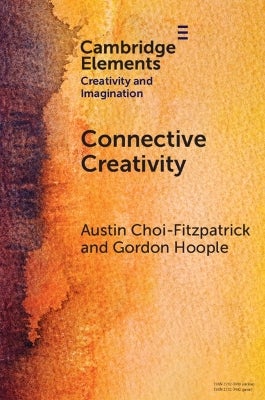 Connective Creativity by Austin Choi-Fitzpatrick, Gordon Hoople | Paper ...