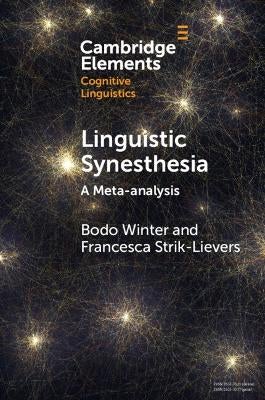 Linguistic Synesthesia by Bodo Winter, Francesca Strik-Lievers | Paper Plus