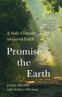 Promise the Earth by Julian Allwood, Andrew Davison | Paper Plus