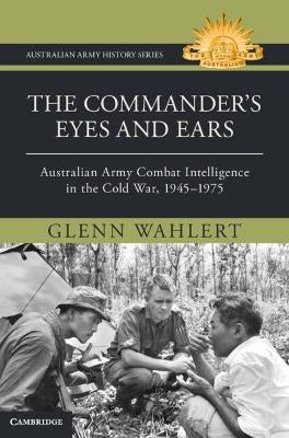 The Commander's Eyes and Ears by Glenn Wahlert | Paper Plus