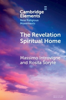 The Revelation Spiritual Home by Massimo Introvigne, Rosita Šoryte ...