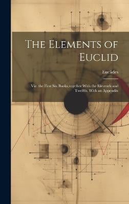 The Elements of Euclid by Euclides | Paper Plus