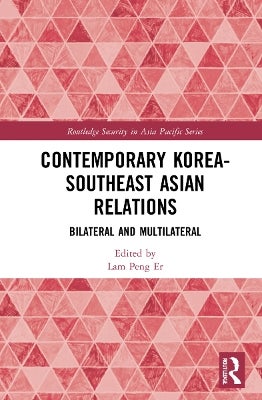 Contemporary Korea-Southeast Asian Relations by | Paper Plus