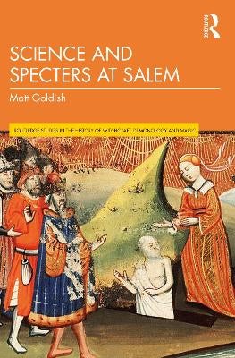 Science and Specters at Salem by Matt Goldish | Paper Plus
