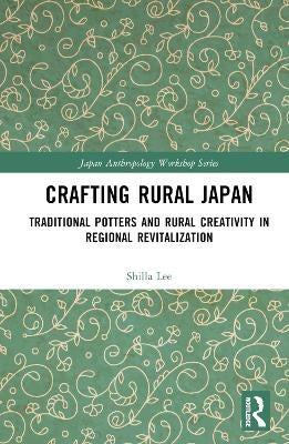 Crafting Rural Japan by Shilla Lee | Paper Plus