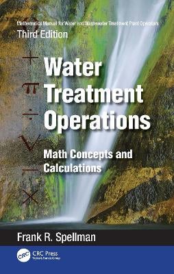 Mathematics Manual for Water and Wastewater Treatment Plant Operators ...