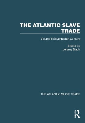 The Atlantic Slave Trade by Jeremy Black | Paper Plus