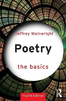 Poetry: The Basics by Jeffrey Wainwright | Paper Plus