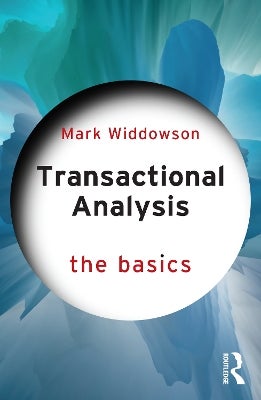 Transactional Analysis by Mark Widdowson | Paper Plus