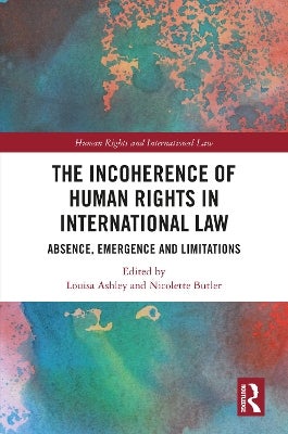 The Incoherence of Human Rights in International Law by | Paper Plus