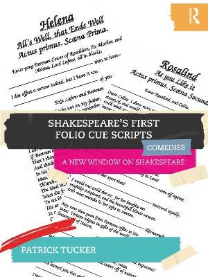 Shakespeare’s First Folio Cue Scripts - Comedies by Patrick Tucker ...