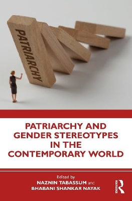 Patriarchy and Gender Stereotypes in the Contemporary World by | Paper Plus