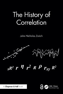 The History of Correlation by John Nicholas Zorich | Paper Plus