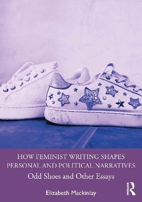 How Feminist Writing Shapes Personal and Political Narratives by ...