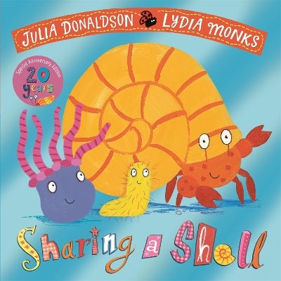 Sharing a Shell 20th Anniversary Edition by Julia Donaldson | Paper Plus