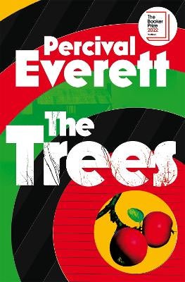 The Trees by Percival Everett | Paper Plus