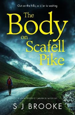 The Body on Scafell Pike by S J Brooke | Paper Plus