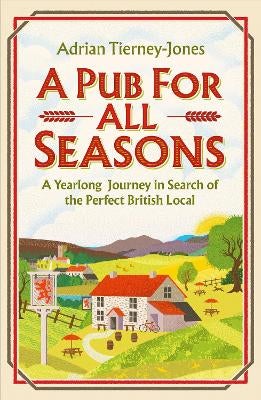 Pub For All Seasons by Adrian Tierney-Jones | Paper Plus